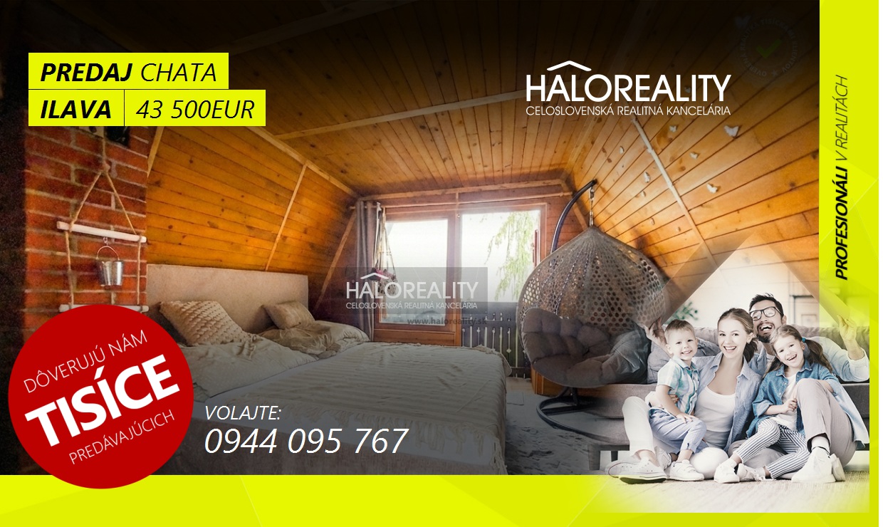 Predaj, chata Ilava, Iliavka - EXKLUZÍVNE HALO REALITY